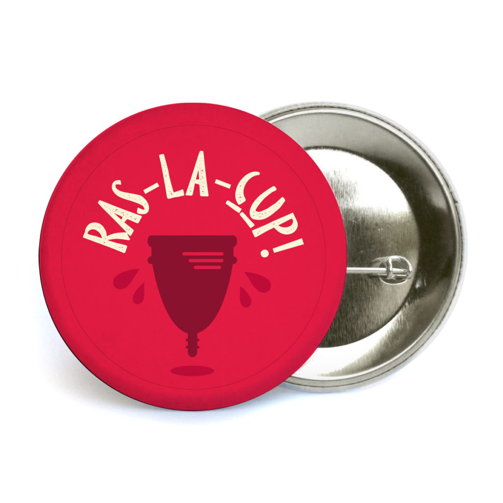 « RAS LA CUP! » badge – Gueule de Nouille